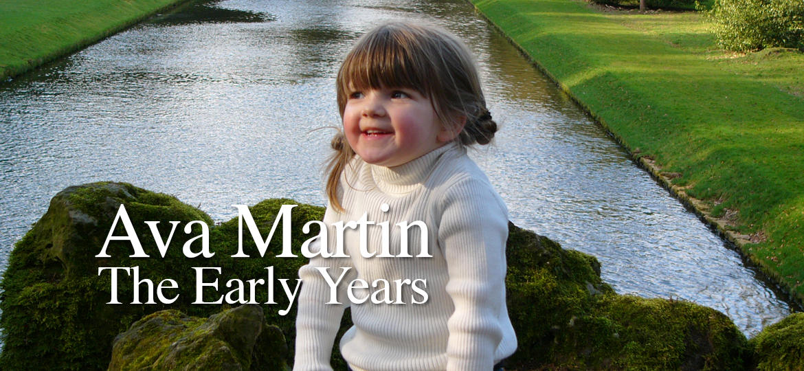 Ava – The Early Years – MartinLink